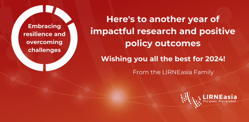 2024 Greetings! — LIRNEasia