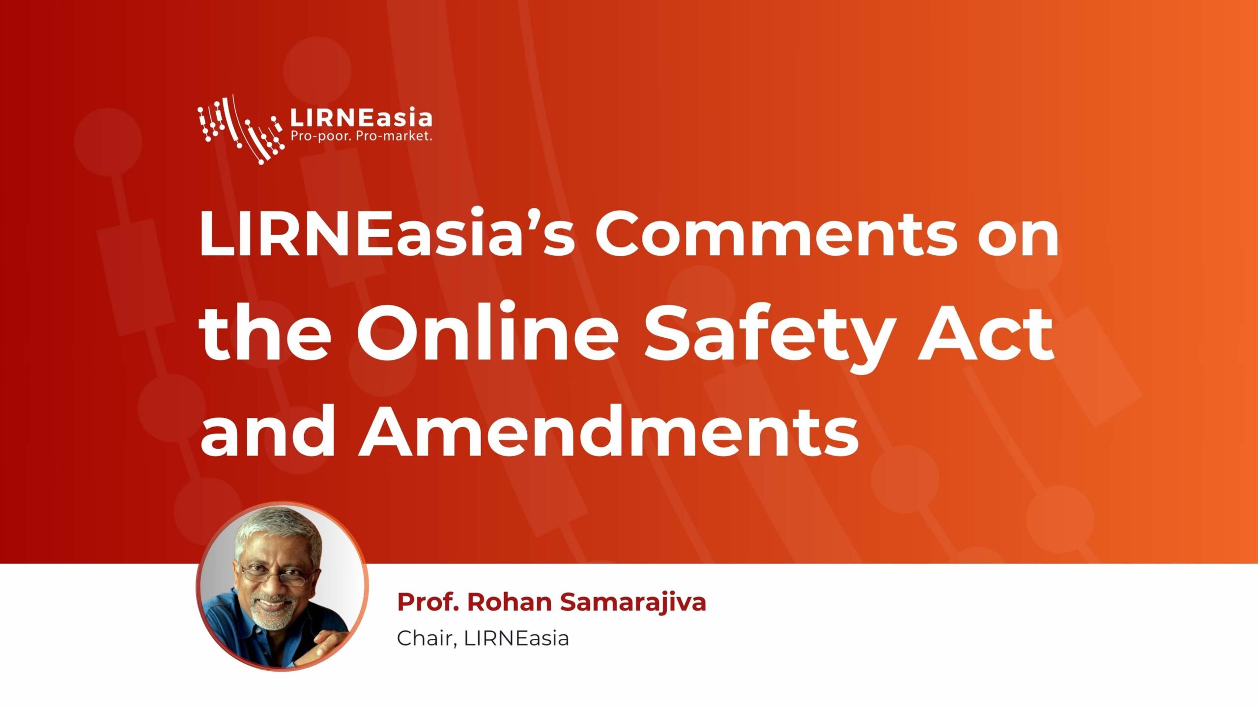 LIRNEasia’s Comments on the Online Safety Act and Amendments — LIRNEasia